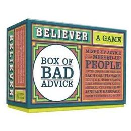 The Believer Box of Bad Advice