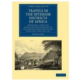 Travels in the Interior Districts of Africa