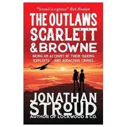 The Outlaws Scarlett and Browne