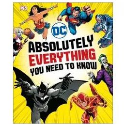 DC Absolutely Everything You Need To Know
