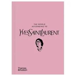 The World According to Yves Saint Laurent