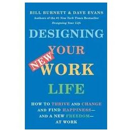 Designing Your New Work Life