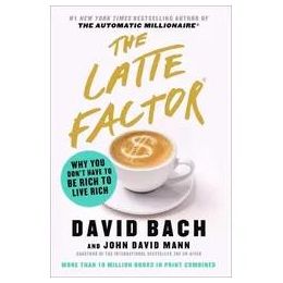 The Latte Factor