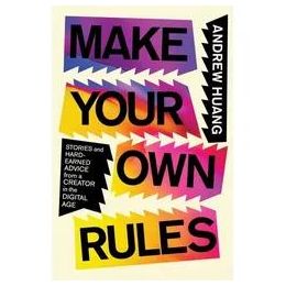 Make Your Own Rules