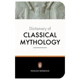 The Penguin Dictionary of Classical Mythology
