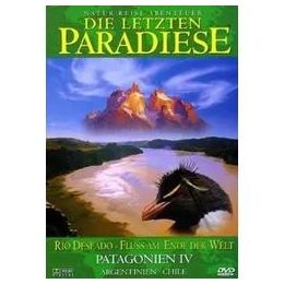 Die letzten Paradiese - Patagonien IV