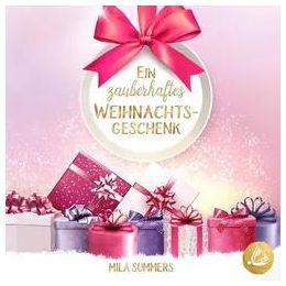 Ein zauberhaftes Weihnachtsgeschenk