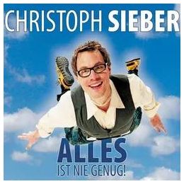 WORTARTIST Christoph Sieber, Alles ist nie genug