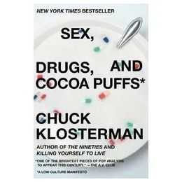 Sex, Drugs, and Cocoa Puffs