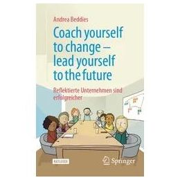 Springer Coach yourself to change &ndash; lead yourself to the future