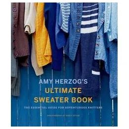 Amy Herzog's Ultimate Sweater Book