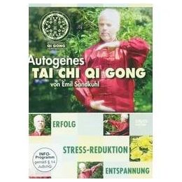 Autogenes Tai Chi Qi Gong