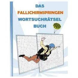 Das Fallschirmspringen Wortsuchr&auml;tsel Buch
