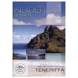 Insider Islands - Spanien: Teneriffa - Insel des ewigen Fr&uuml;hlings