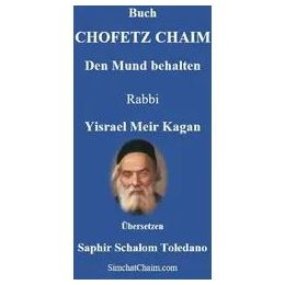 Buch CHOFETZ CHAIM - Den Mund behalten