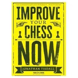 Improve Your Chess Now