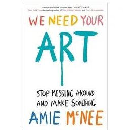 We Need Your Art