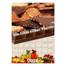 Ein total s&uuml;&szlig;er Planer (Wandkalender 2026 DIN A2 hoch), Calvendo Monatskalender