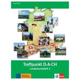 Berliner Platz 2 NEU - Treffpunkt D-A-CH 2 Landeskundeheft
