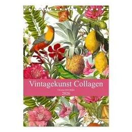 Vintagekunst Collagen (Tischkalender 2026 DIN A5 hoch), Calvendo Monatskalender