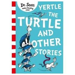 Yertle the Turtle and Other Stories