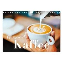 Genussmomente Kaffee (Wandkalender 2026 DIN A4 quer), Calvendo Monatskalender