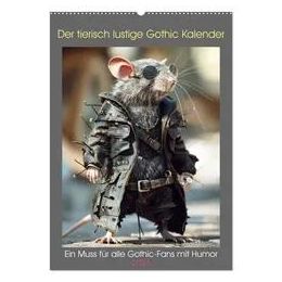 Der tierisch lustige Gothic Kalender (Wandkalender 2026 DIN A2 hoch), Calvendo Monatskalender