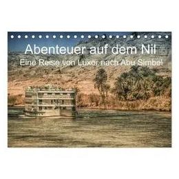Abenteuer auf dem Nil. Eine Reise von Luxor nach Abu Simbel (Tischkalender 2026 DIN A5 quer), Calvendo Monatskalender