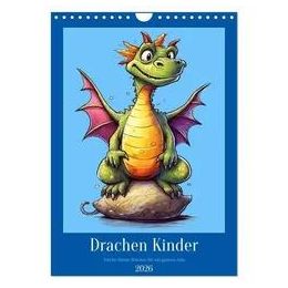 Drachen Kinder (Wandkalender 2026 DIN A4 hoch), Calvendo Monatskalender