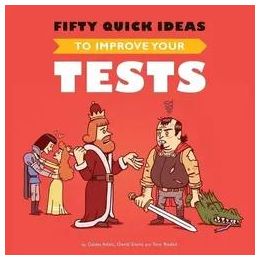 Fifty Quick Ideas To Improve Your Tests