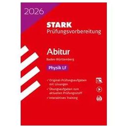STARK Physik LF - Abitur 2026 BW - Pr&uuml;fungsvorbereitung