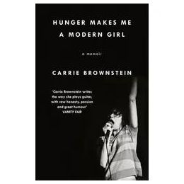Hunger Makes Me a Modern Girl