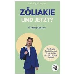 Z&ouml;liakie &ndash; und jetzt?