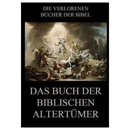 Das Buch der biblischen Altert&uuml;mer