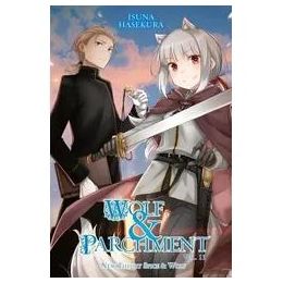 Wolf & Parchment: New Theory Spice & Wolf, Vol. 11 (Light Novel)