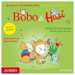 Bobo & Hasi. Mit Geschichten f&uuml;r ganz Kleine durch das Jahr