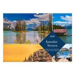 Kanadas Westen - Abenteuer mit dem Wohnmobil - British Columbia & Alberta (Wandkalender 2026 DIN A2 quer), Calvendo Monatskalender