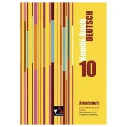 Kombi-Buch Deutsch 10 Arbeitsheft. Ausgabe Luxemburg