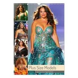 Plus Size Models in glamour&ouml;ser High Fashion (Wandkalender 2026 DIN A3 hoch), Calvendo Monatskalender
