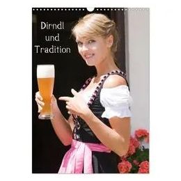 Dirndl und Tradition (Wandkalender 2026 DIN A3 hoch), Calvendo Monatskalender