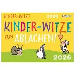 Lappan Verlag Kinder-Witze zum Ablachen! 2026: Mein Kalender f&uuml;r jeden Tag