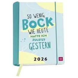 Groh Buchkalender 2026: So wenig Bock wie heute hatte ich zuletzt gestern