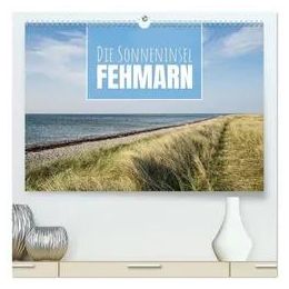 Calvendo Die Sonneninsel Fehmarn (hochwertiger Premium Wandkalender 2026 DIN A2 quer), Kunstdruck in Hochglanz