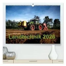 Calvendo Landtechnik 2026 (hochwertiger Premium Wandkalender 2026 DIN A2 quer), Kunstdruck in Hochglanz