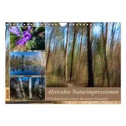 Abstrakte Naturerlebnisse - ICM (Intentional Camera Movement) Fotografie (Wandkalender 2026 DIN A4 quer), Calvendo Monatskalender
