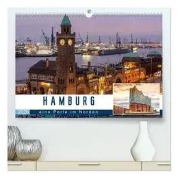 Calvendo Hamburg eine Perle im Norden (hochwertiger Premium Wandkalender 2026 DIN A2 quer), Kunstdruck in Hochglanz