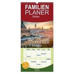 Familienplaner 2026 - Leipzig Kalender Perspektiven mit 5 Spalten (Wandkalender, 21 x 45 cm) Calvendo