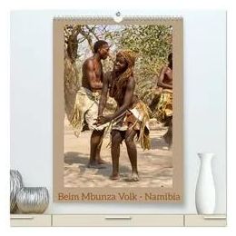 Calvendo Beim Mbunza Volk - Namibia (hochwertiger Premium Wandkalender 2026 DIN A2 hoch), Kunstdruck in Hochglanz