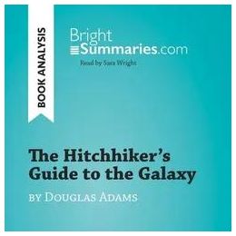 The Hitchhiker's Guide to the Galaxy by Douglas Adams (Book Analysis)
