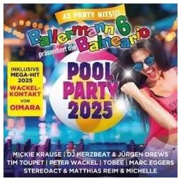 Ballermann 6 Balneario pr&auml;sentiert: Die Pool Party
